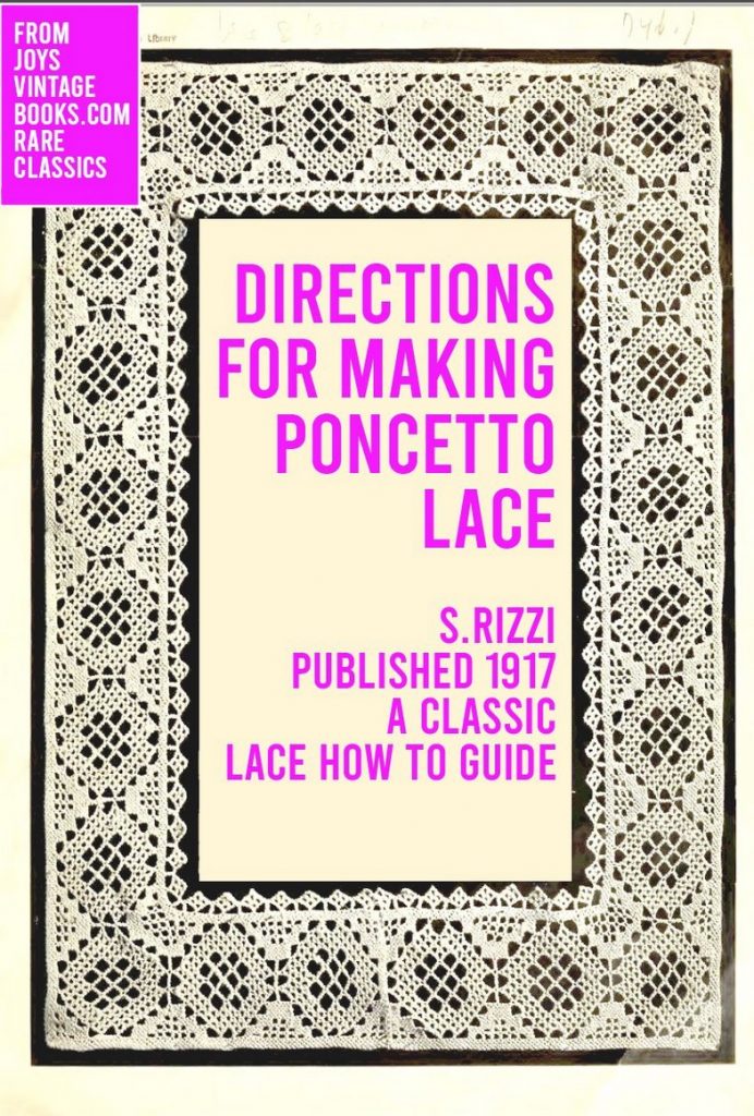 The Art of Bobbin Lace Making by Louisa A. Tebbs c.1911 – Lace Making ...