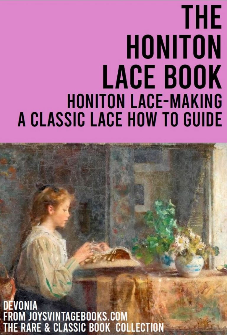 Pillow Lace A Practical Handbook Published 1907: Lace Making Book eBook ...