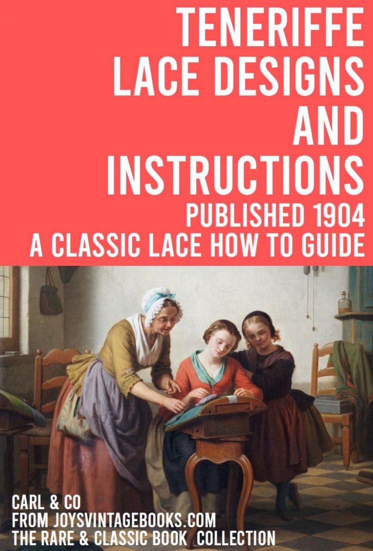 Tenerife Lace Designs and Instructions Published 1886: eBook Instant ...