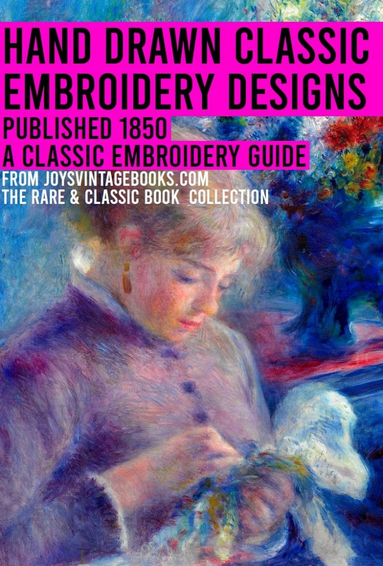 Hand Drawn Classic Embroidery Designs 1850: eBook Instant Download ...