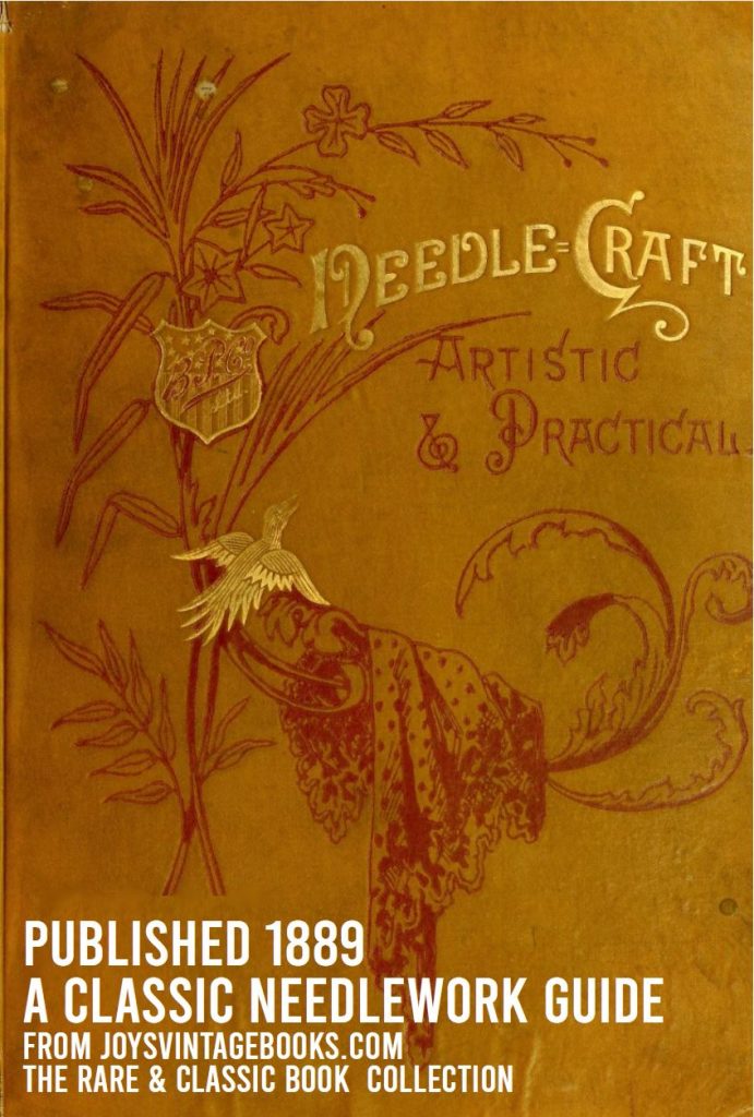 Needlecraft Artistic and Practical Book 1889: eBook Instant Download ...